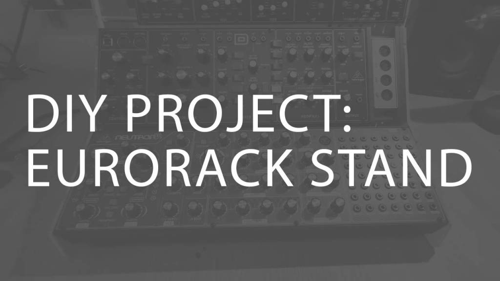 How to build a DIY Eurorack stand - intaresu