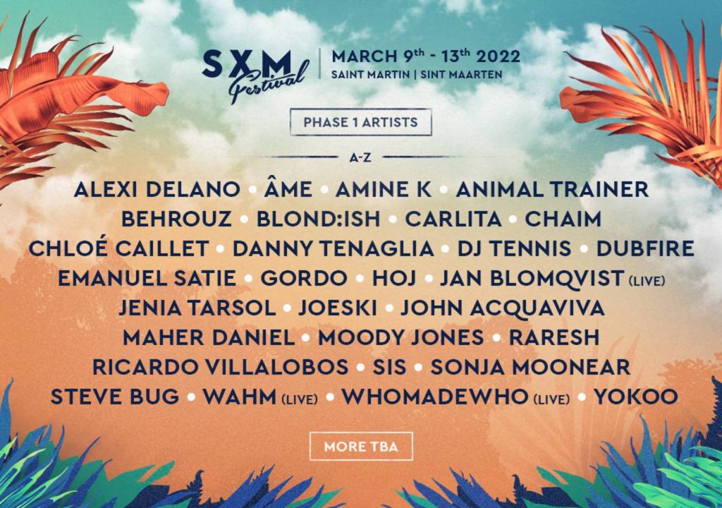 SXM Festival returns to the Caribbean island of Saint Martin this year ...