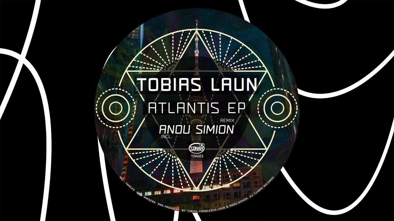 Tobias Laun - Atlantis (Andu Simion Rework) [TZH223] - intaresu